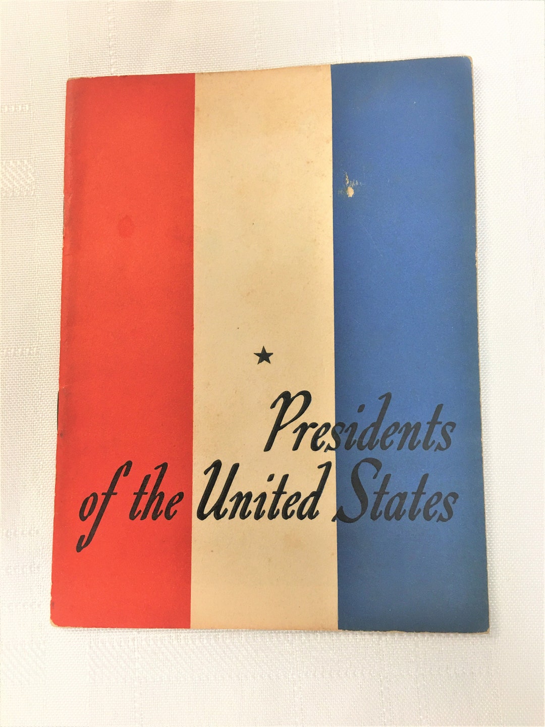 US PRESIDENTS BOOK Vintage John Hancock History Booklet Presidents of ...