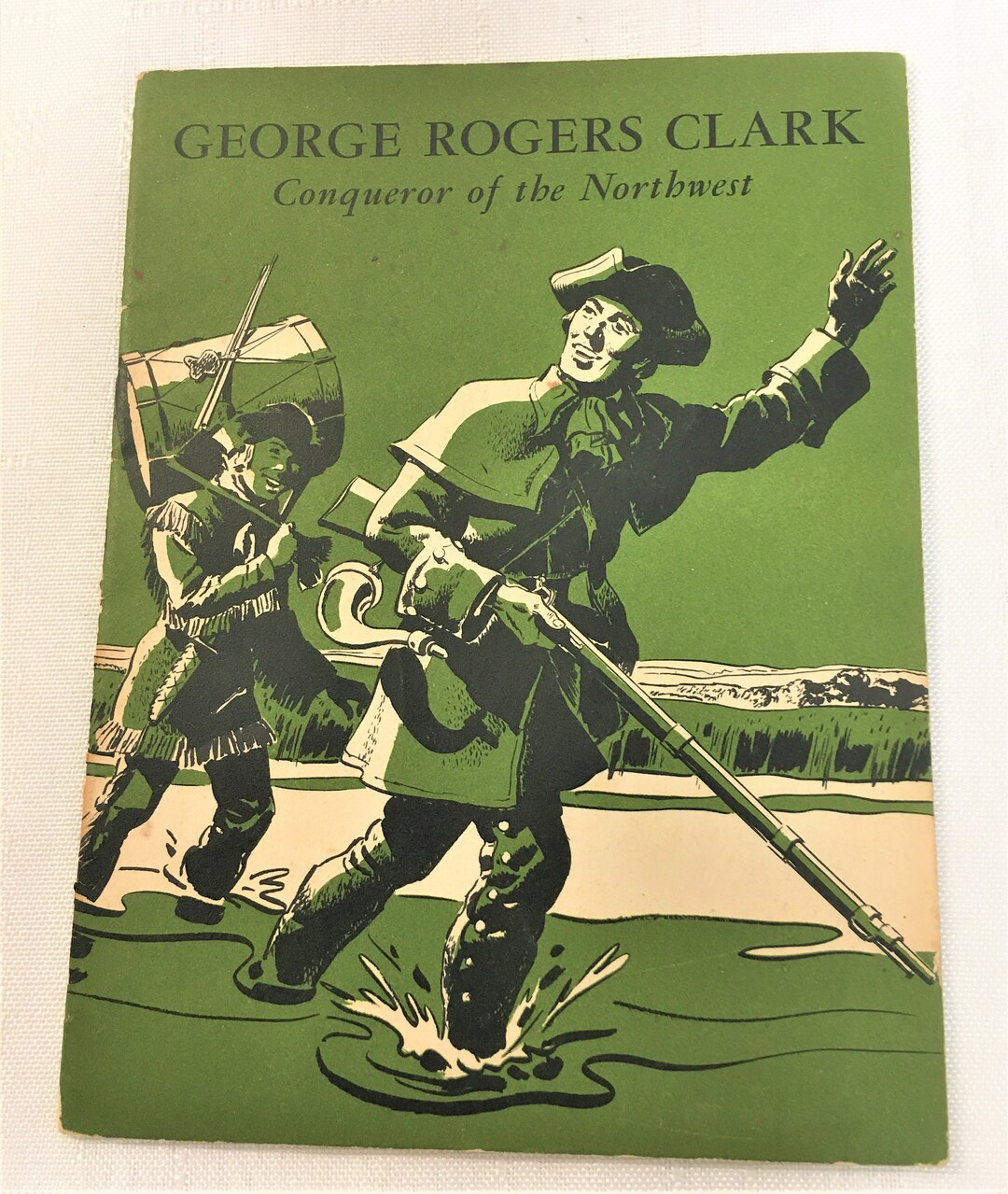 GEORGE ROGERS CLARK Vintage Book John Hancock Insurance History Booklet ...