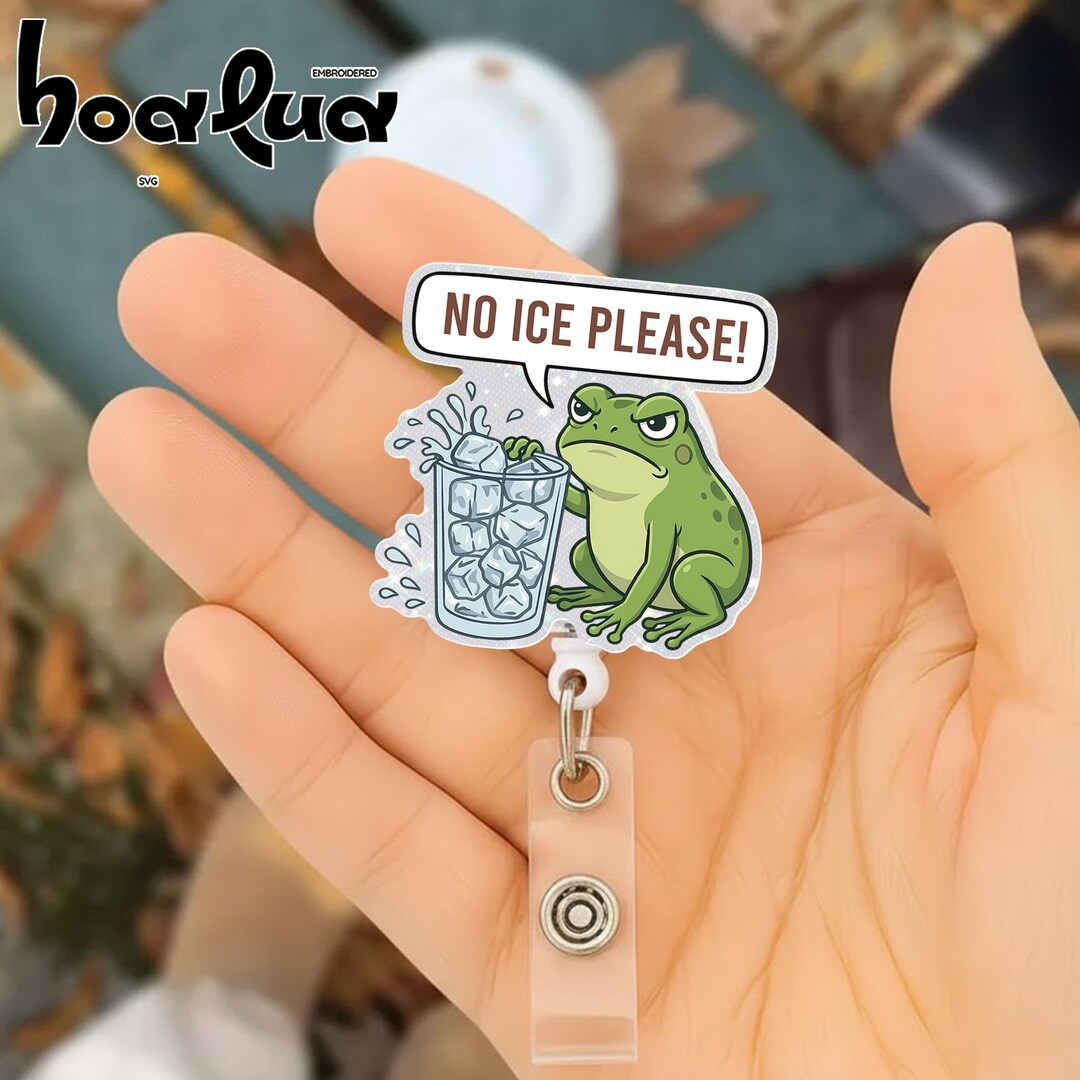 No Ice Please Frog Badge Reel - Fun Accessory for Teachers, Nurses, and ...