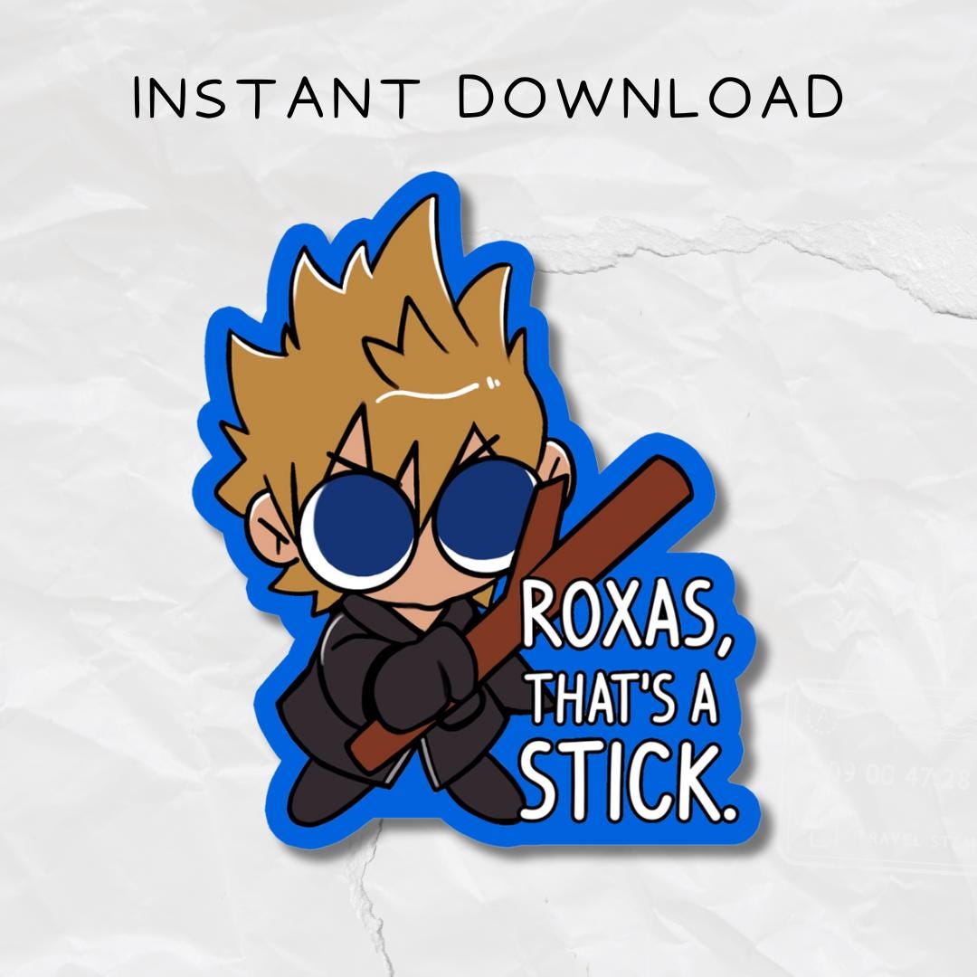 Roxas, That's a Stick (digital Sticker) - Etsy