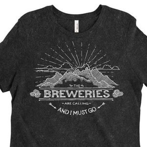 The Breweries Are Calling ORIGINAL Craft Beer Shirt Women, Craft ...