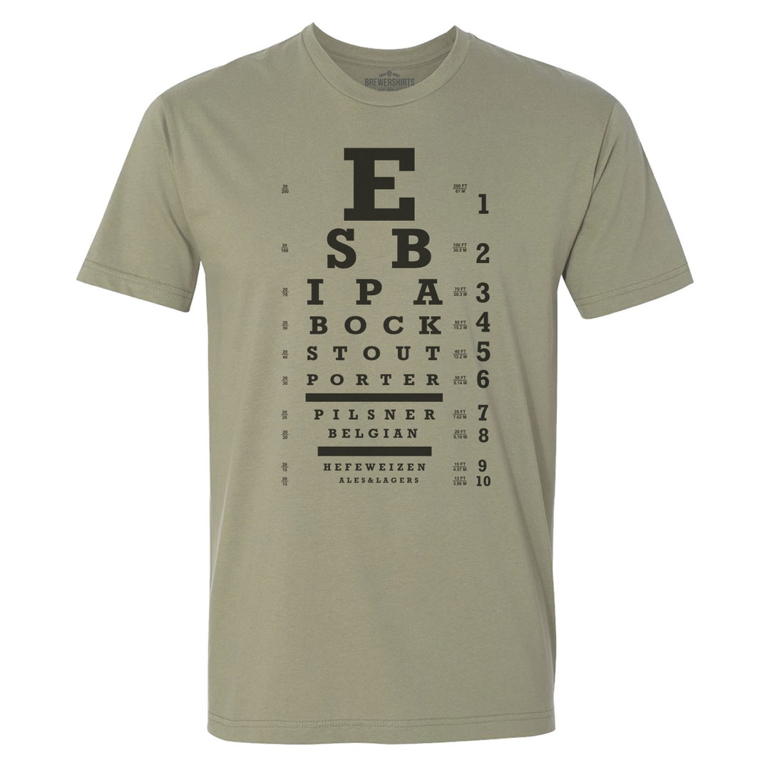 Fun Beer Shirt Homebrewer Eye Chart T For Beer Lover Brewmaster Beer