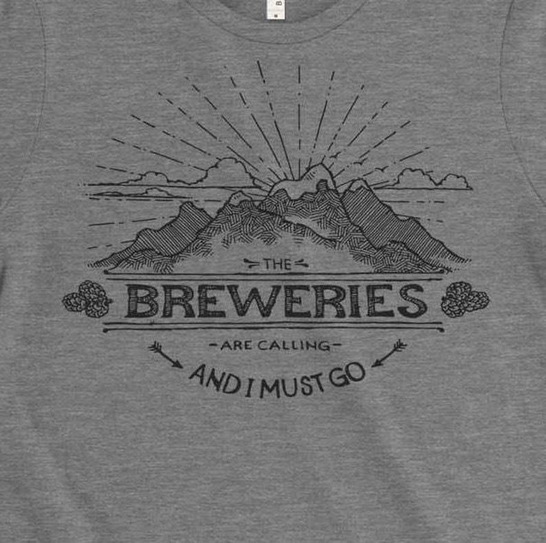 The Breweries Are Calling ORIGINAL Craft Beer Shirt Women | Etsy