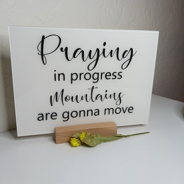Praying in Progress Sign - Etsy