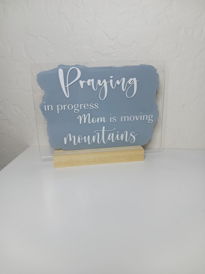 Praying in Progress Acrylic Prayer Room Sign War Room Sign - Etsy
