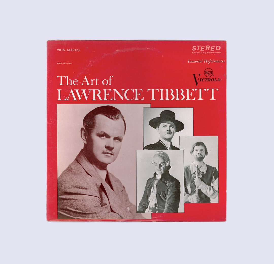 The Art of Lawrence Tibbett. Famous Opera Baritone. 1968 LP. RCA ...