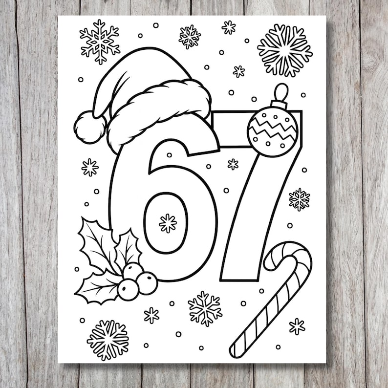 6 7 Christmas Coloring Pages, Six Seven Santa Coloring Printable ...