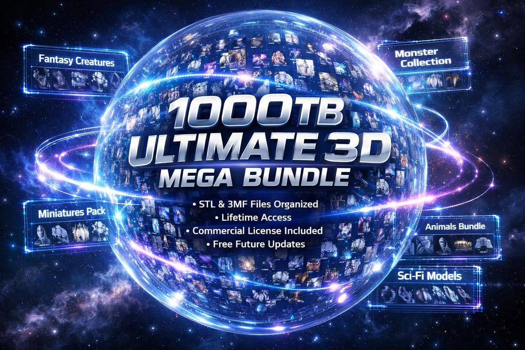 1000TB+ Mega STL Collection – Ultimate 3D Printing Files Pack ...