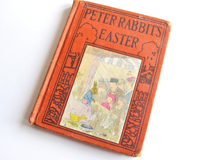 Peter Rabbit's Easter, Vintage Children's Book, Wee Folks Series, 1935 ...