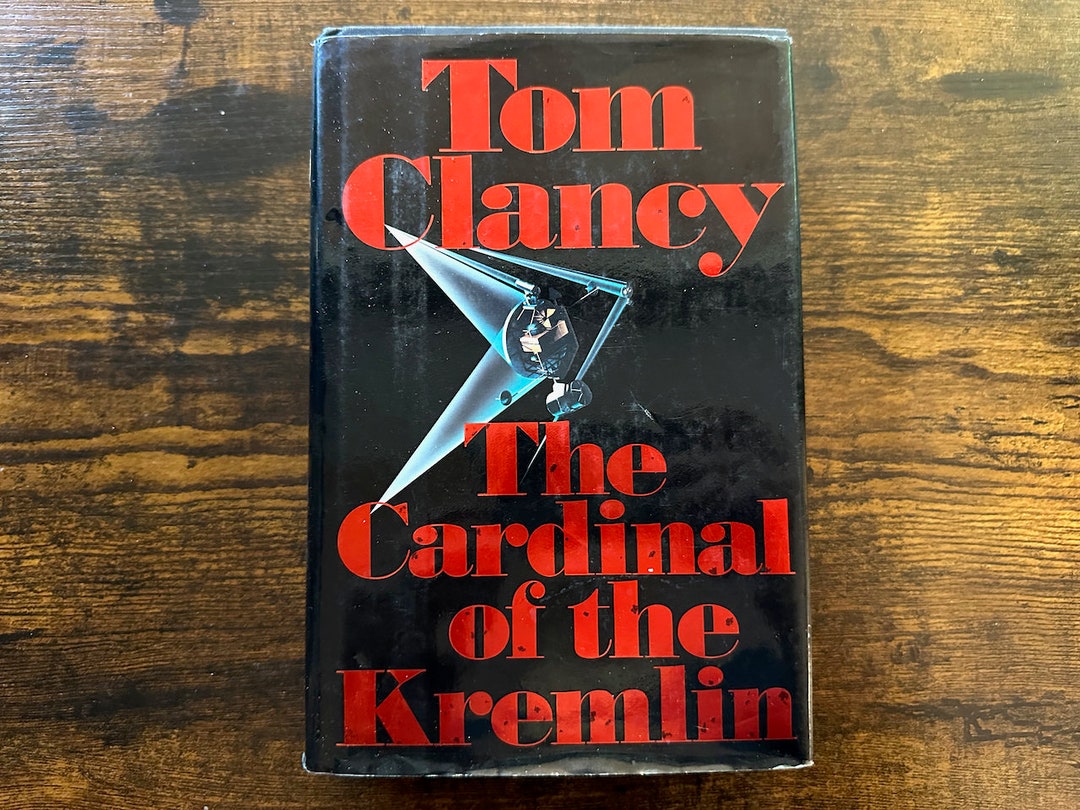 First Edition Tom Clancy the Cardinal of the Kremlin, 1988 Edition ...