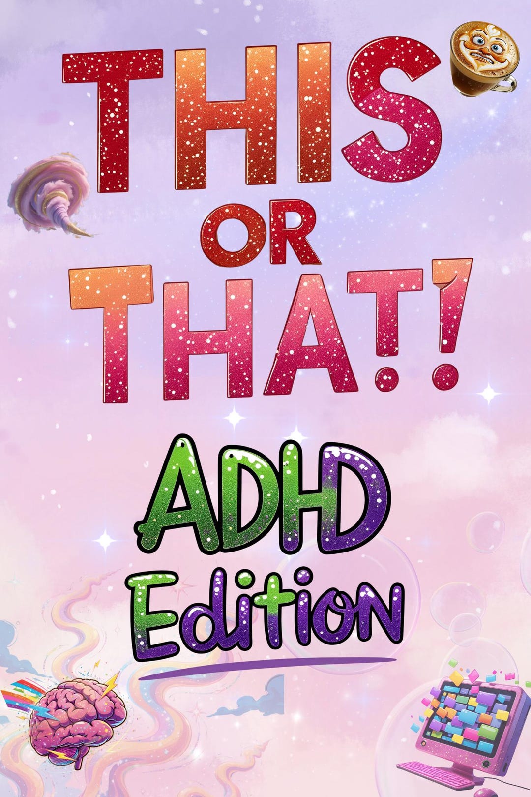 This or That?! ADHD Edition Printable Game | Fun Party Activity ...