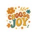 Choose Joy PNG SVG – Transparent Background, Motivational, Self Care ...