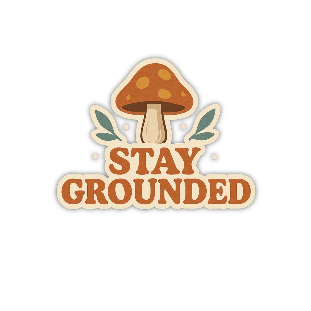 Stay Grounded Namaste PNG SVG – Transparent Background, Mushroom ...