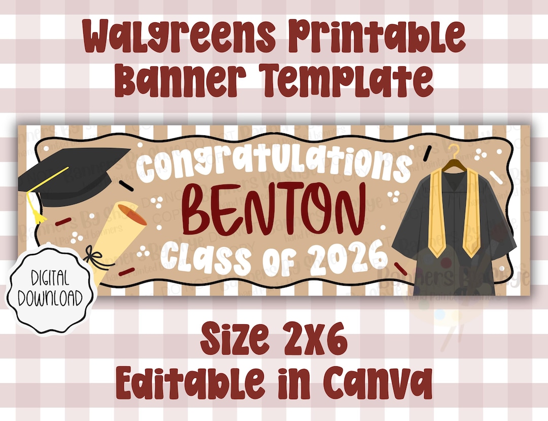 Graduation Template - Printable Walgreens Banner - Canva Editable ...