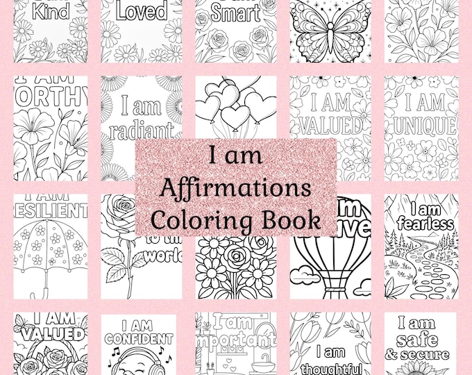 20 Inspiring Pages of I AM Affirmations - Coloring Book for Self-love ...