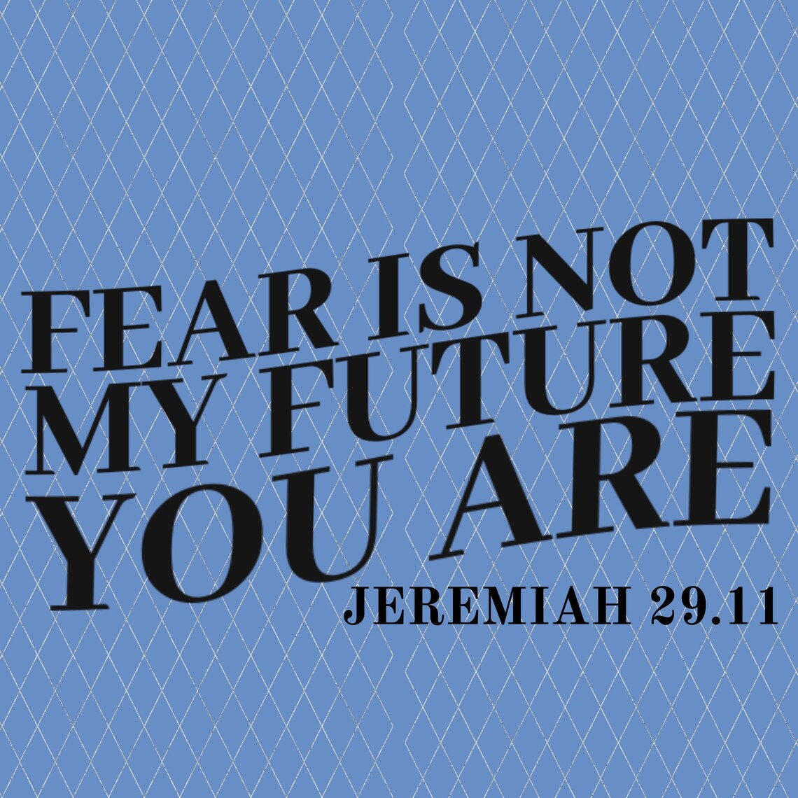 Fear is Not My Future PNG - Etsy
