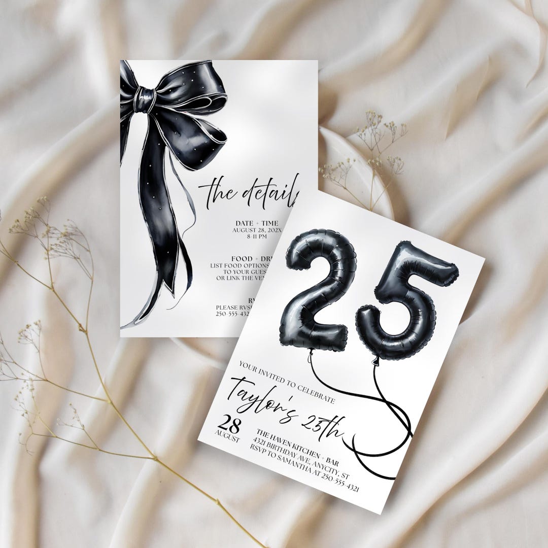 25th Birthday Invitation Template: Black Bow, Balloons (canva Editable ...