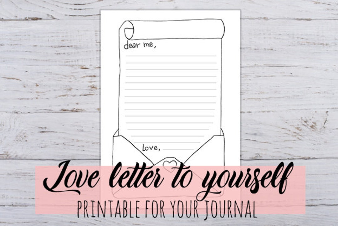 Love Letter to Yourself! Valentines Printable for Your Journal ...