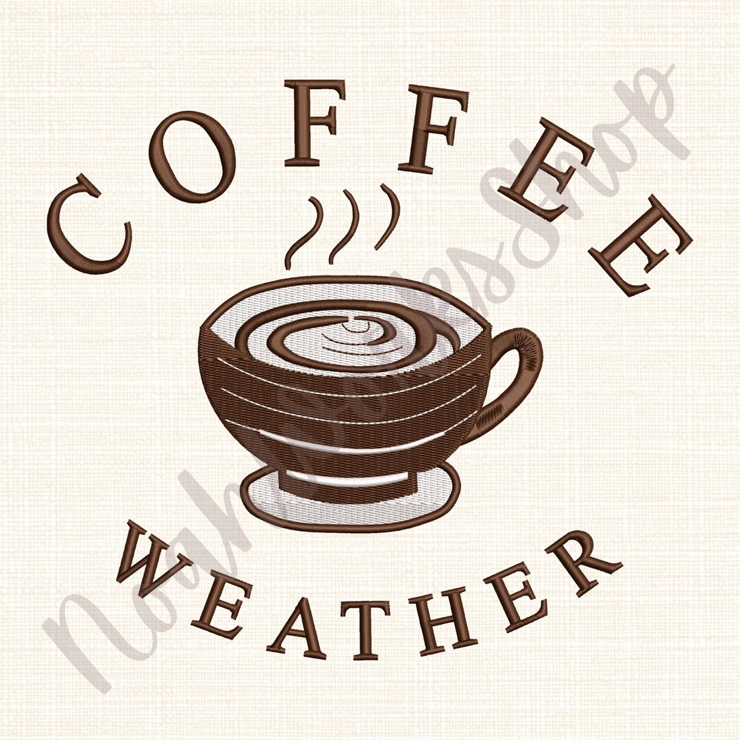 Coffee Weather Embroidery Design, Cute Fall Design, Autumn Thanksgiving ...
