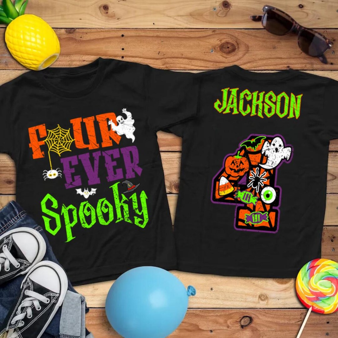Four Ever Spooky Birthday Tee Shirt - 4th Birthday, Boo is Four ...