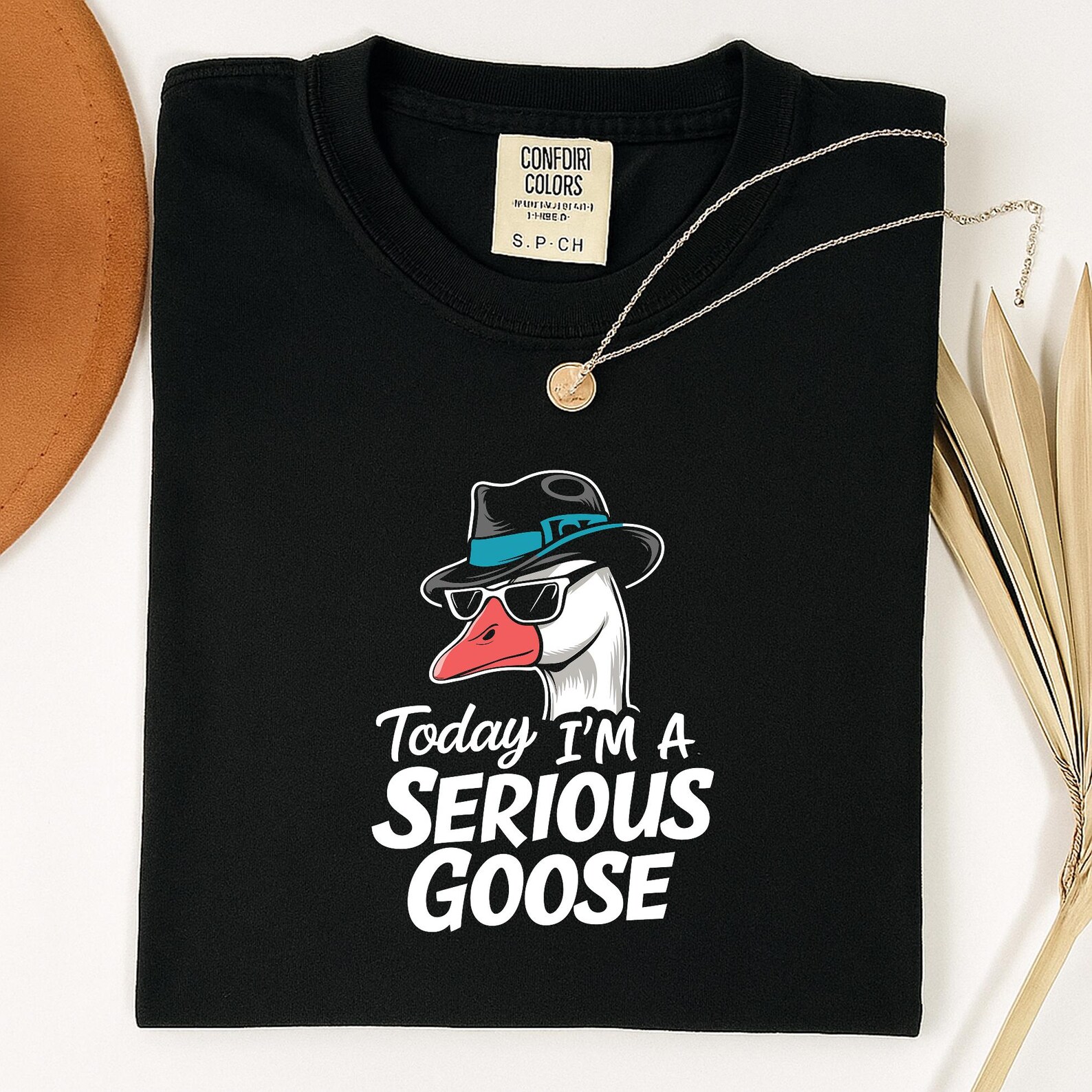 Today I'm a Serious Goose SVG PNG Funny Goose in Hat Sublimation Humor ...