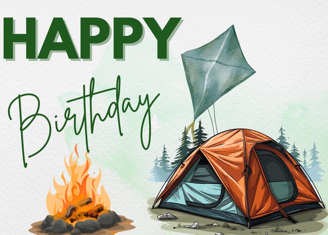 Camping Birthday Card: Tent, Campfire, Kite (printable Digital Download ...
