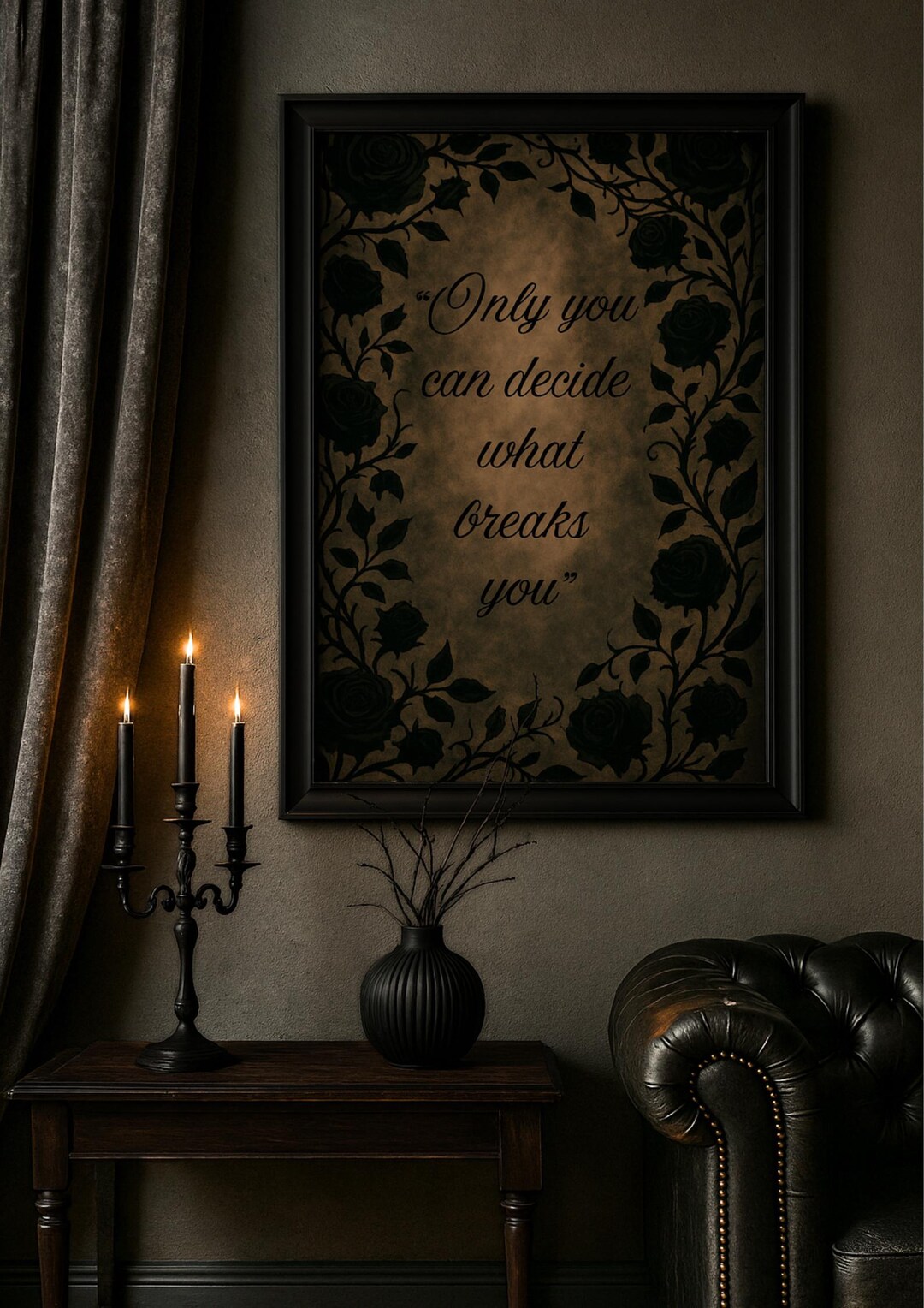 Acotar-inspired Quote Print | “only You Can Decide What Breaks You ...