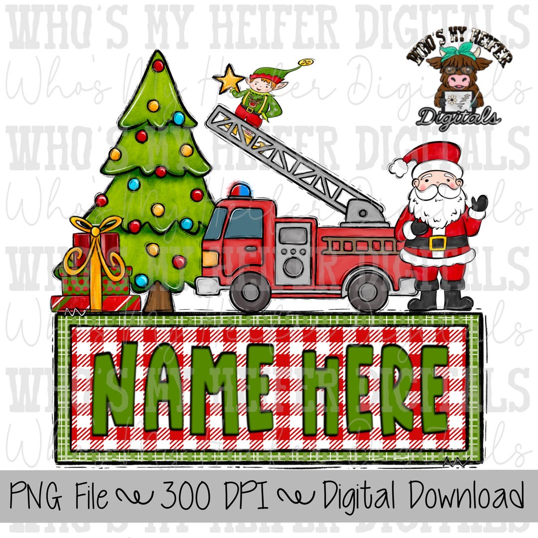 Firefighter Santa With Name Block Sublimation PNG Hand Drawn Santa ...
