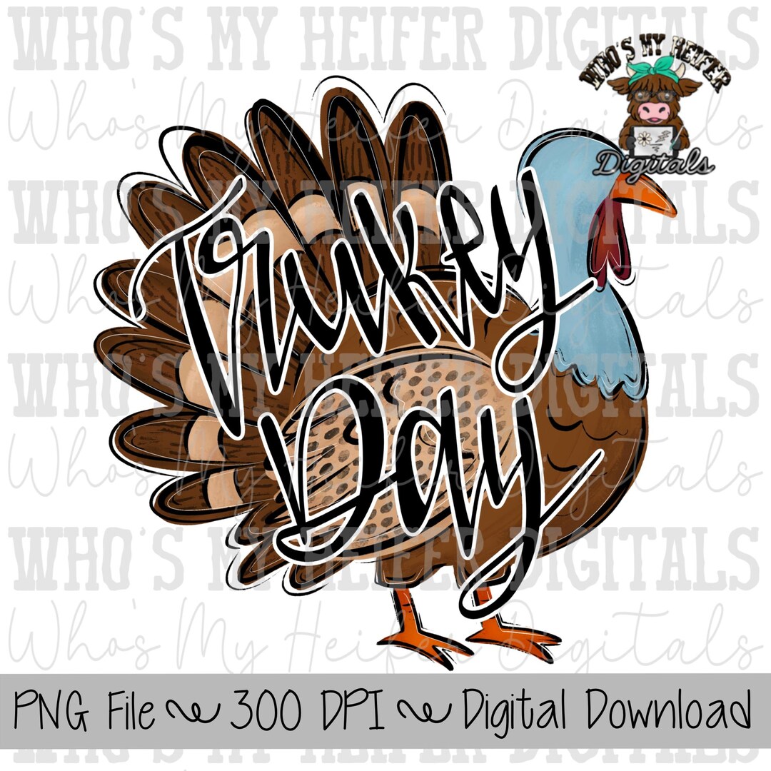 Whimsical Turkey Day PNG Hand Drawn Turkey Sublimation PNG Fall Shirt ...
