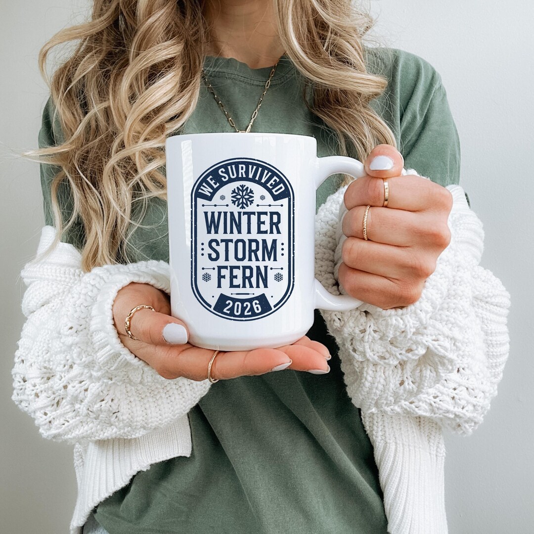 Winter Storm Fern 2026 Survivor Mug: Funny January 2026 Blizzard Gift ...
