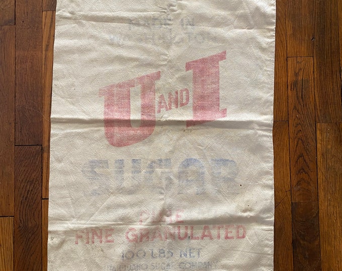 Large Vintage Sugar Sack, 18" X 33", U & I Sugar Made in Washington ...