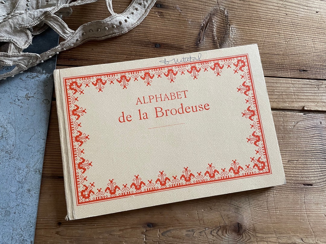 Vintage French Embroidery Book alphabet De La Brodeuse Dolfus Mieg & C ...