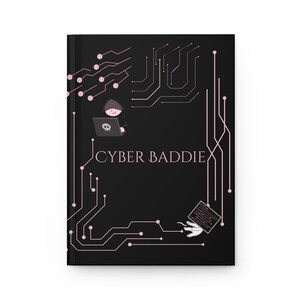 Cyber Baddie Hardcover Journal | Tech-themed Notebook, Gift for ...