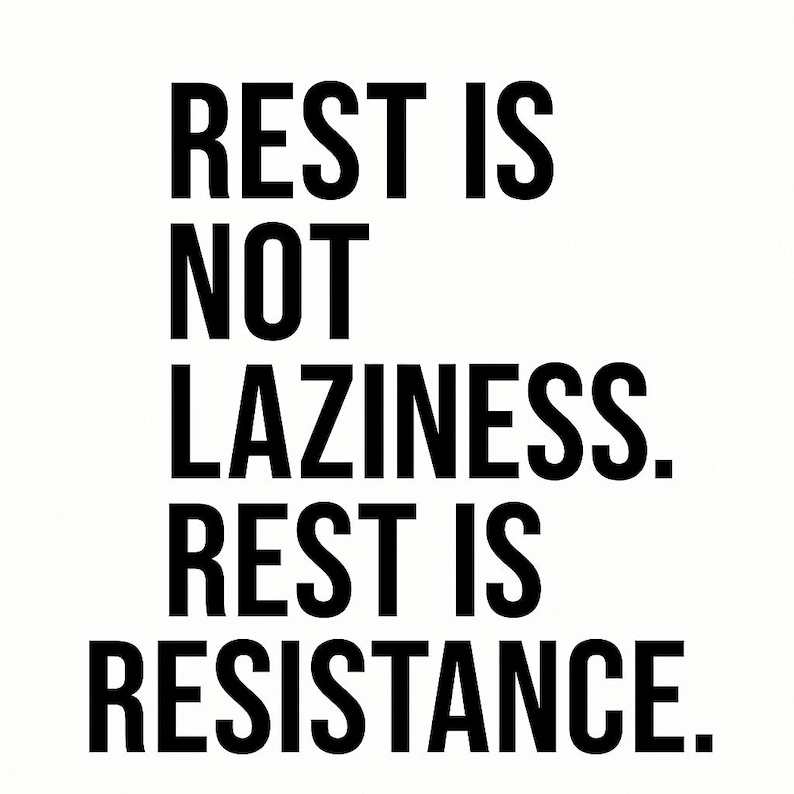 Rest is Resistance Quote Print • Bold Self-care Wall Art • Burnout ...