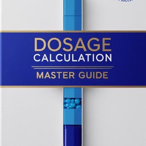 Dosage Calculation Master Guide | Med Math for Nursing | NCLEX Prep ...