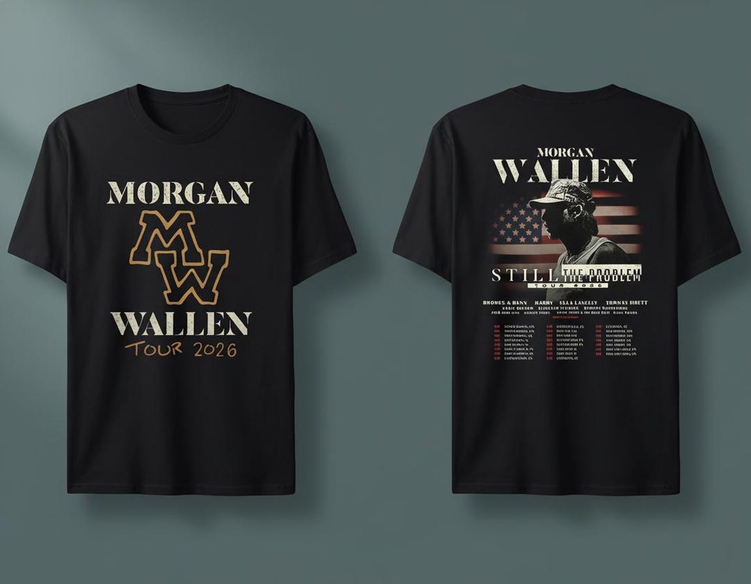 Morgan Wallen Still the Problem Tour 2026 Shirt, Country Music Concert ...