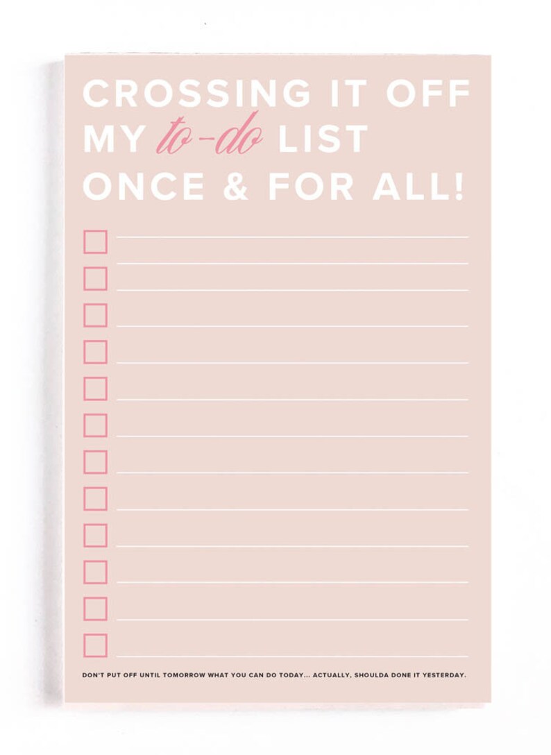 Crossing It off My To-do List Blush & Pink Productivity Not - Etsy