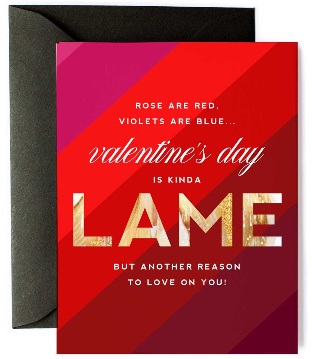 Roses Are Red, Valentine's Day is Lame Funny Valentine's Day Card ...