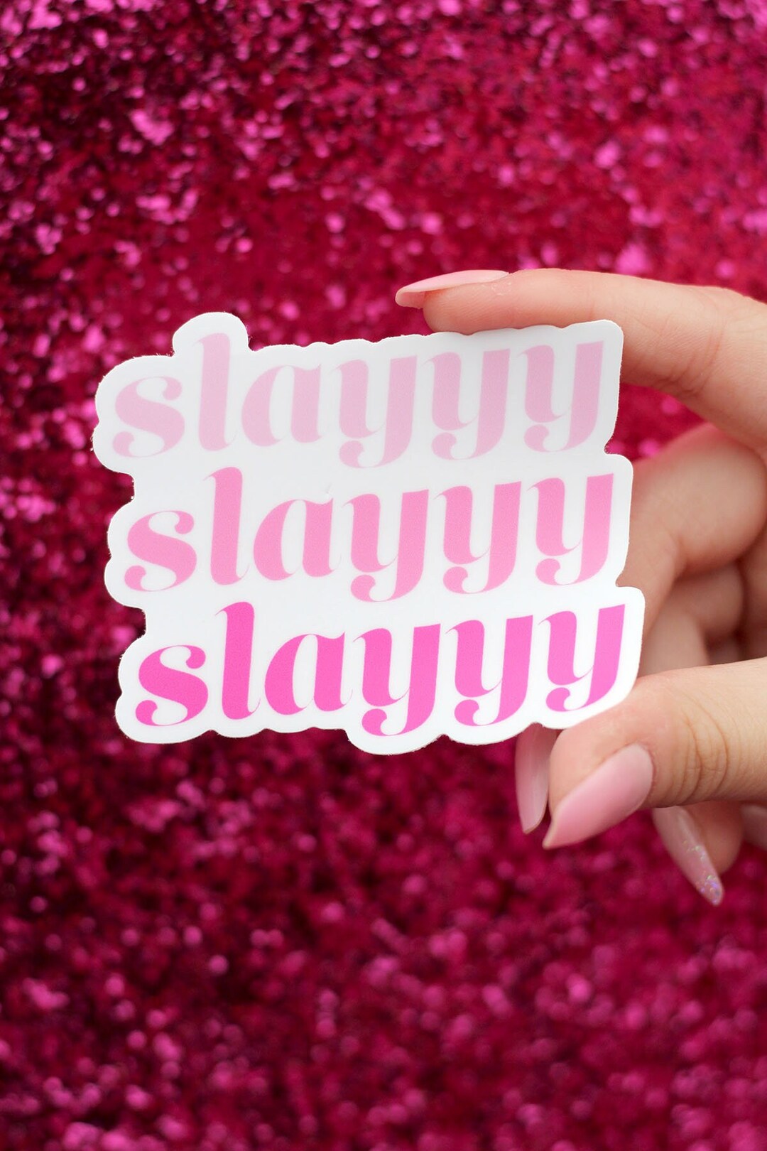 Pink Slay Waterproof Motivational Vinyl Sticker - Etsy