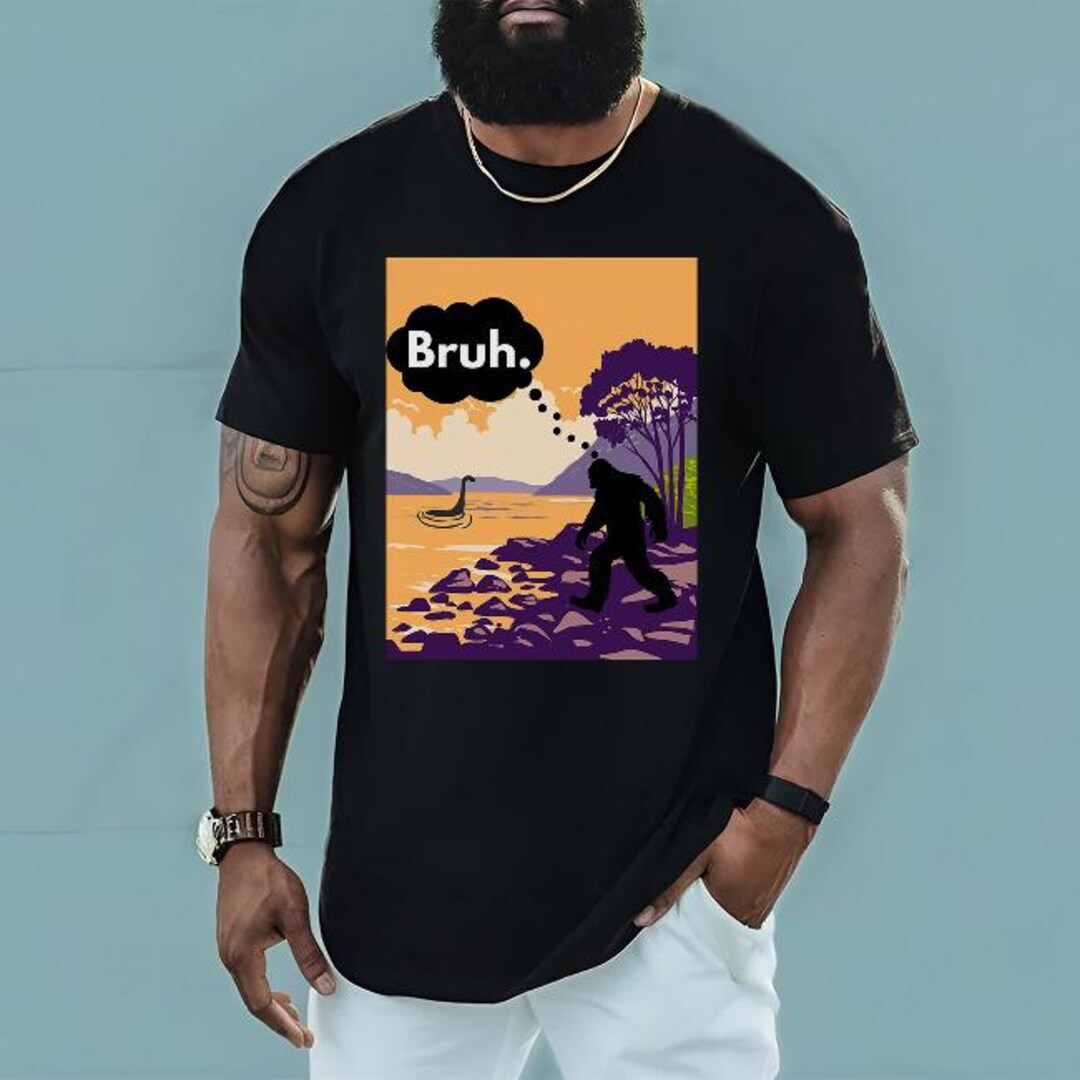 Bruh Bigfoot & Loch Ness Monster Tee | Funny Cryptid Meme Shirt - Etsy