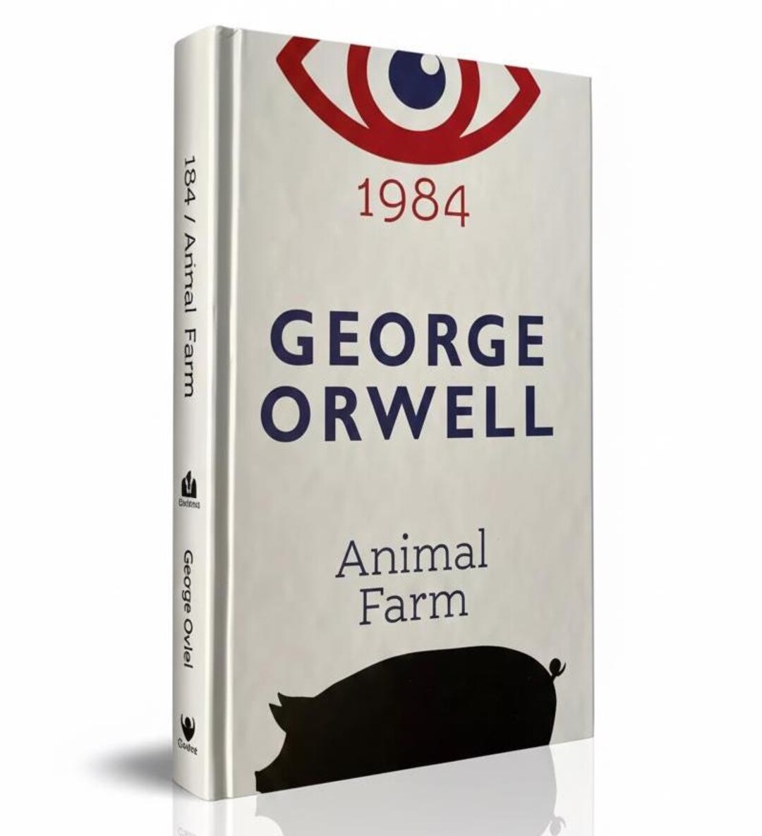 Animal Farm and 1984 by George Orwell: Iconic Dystopian Classics in One ...