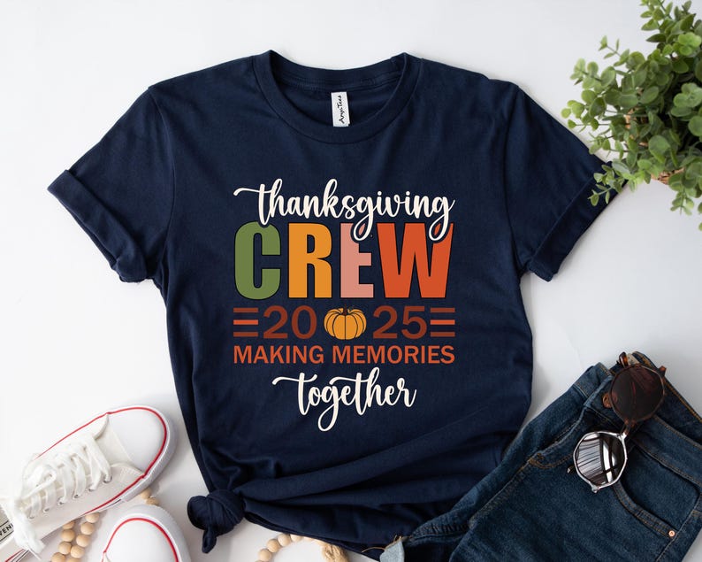 Thanksgiving Crew 2025 Shirt, Family Thanksgiving Shirt, Matching ...
