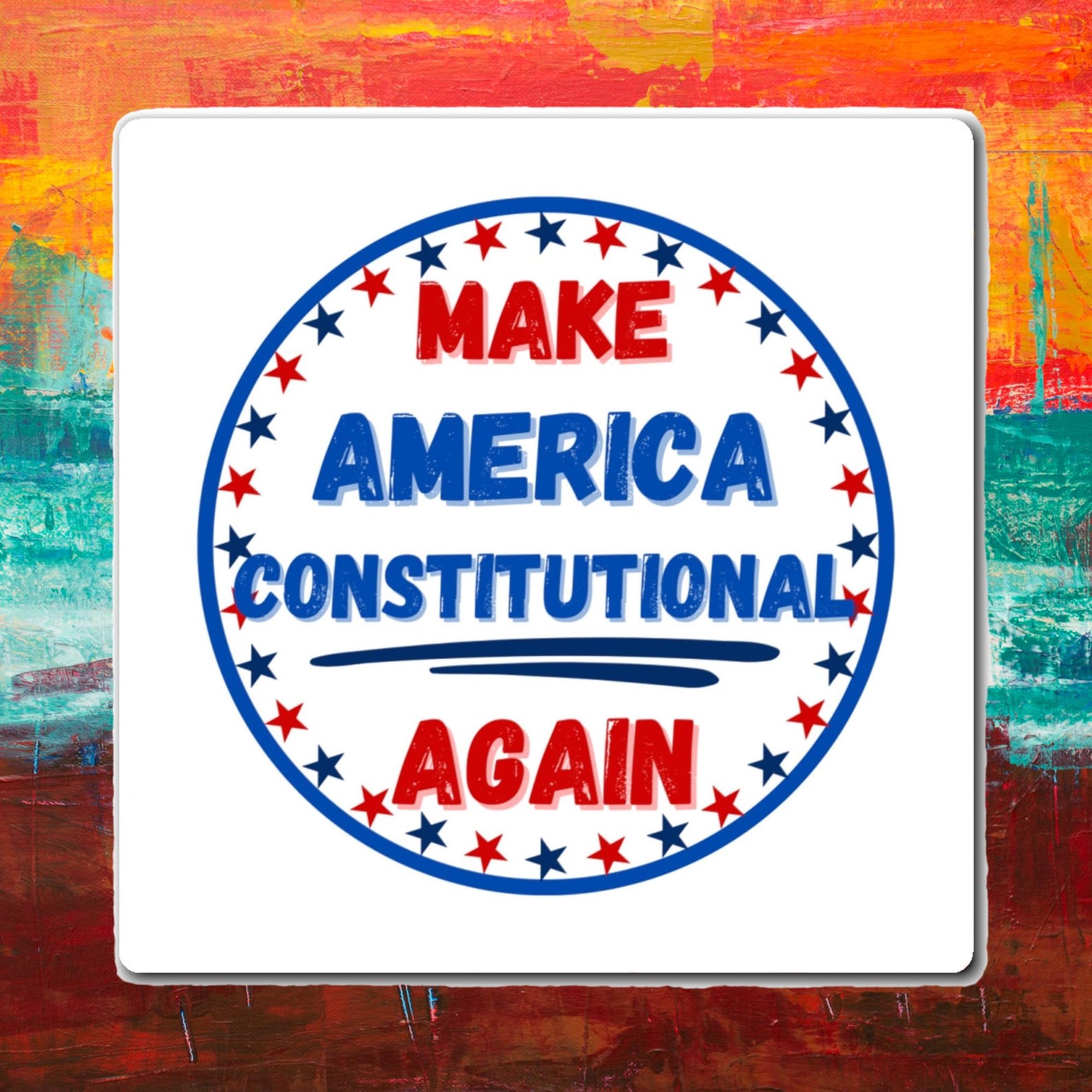 Make America Constitutional Again Magnet, Save Democracy, Law and Order ...