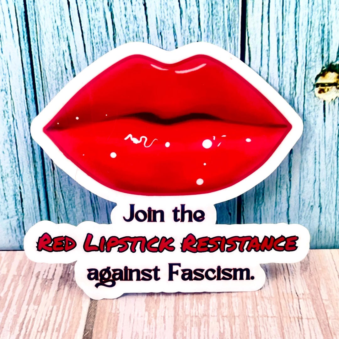 Red Lipstick Resistance Sticker: Anti-fascist Die-cut - Etsy