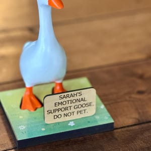 Emotional Support Desk Goose, Customized Sign, Stand for ...