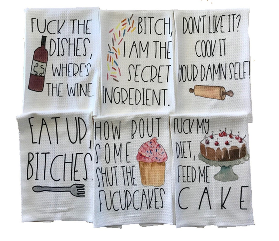 Funny Kitchen Dish Towel Rude Offensive Fuck the Dishes My Diet Gift ...