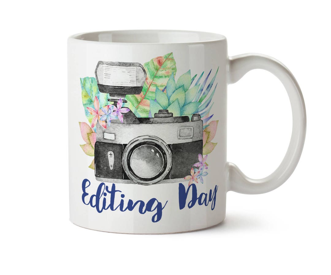 Editing Day Mug Photographer Mug Photographer Gift - Etsy