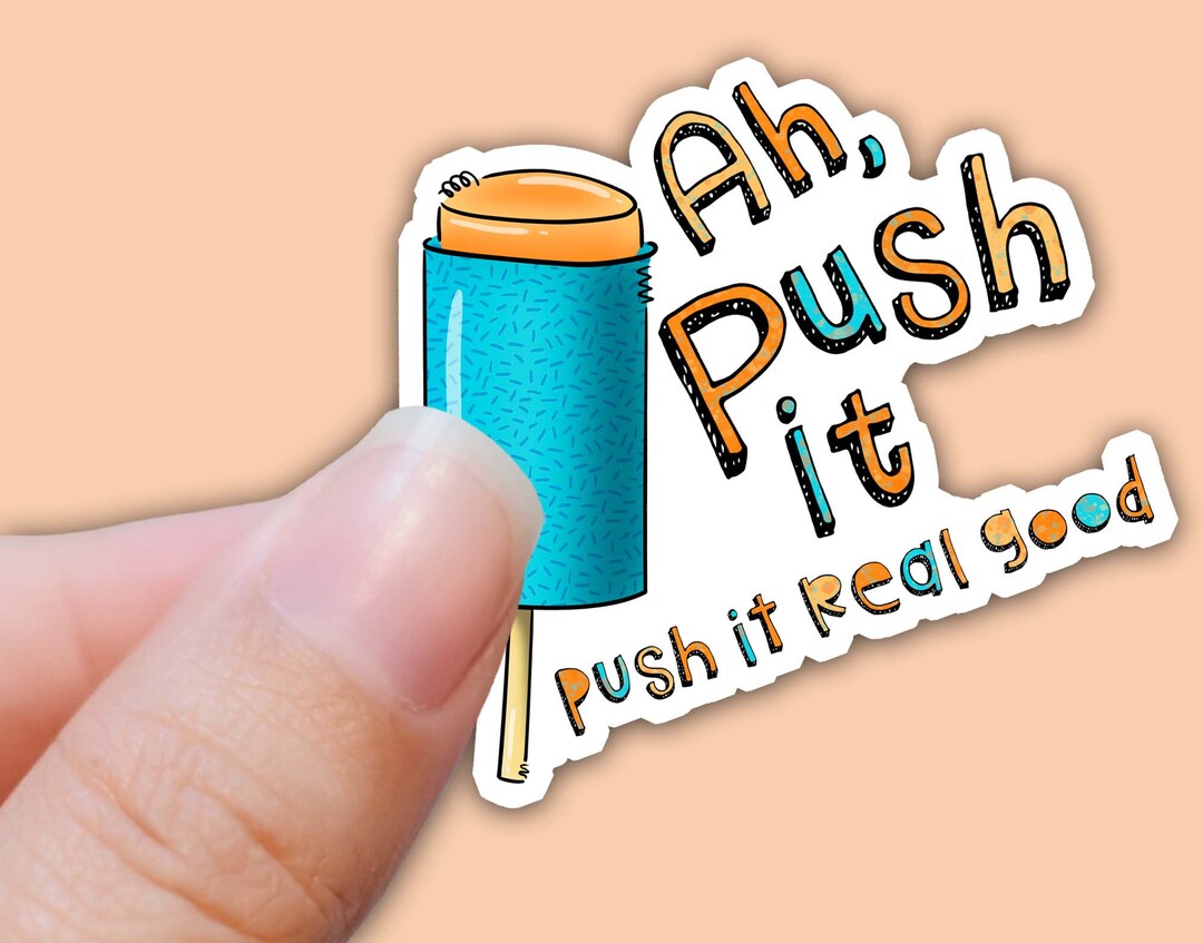 FUNNY Push It, Retro 80s Nostalgia, Ice Cream Sticker, Cute Sticker ...