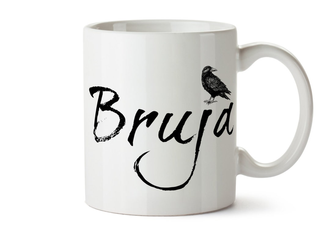 Bruja Coffee Mug, Bruja Witch Mug, Witchcraft Gift, Raven Coffee Mug ...