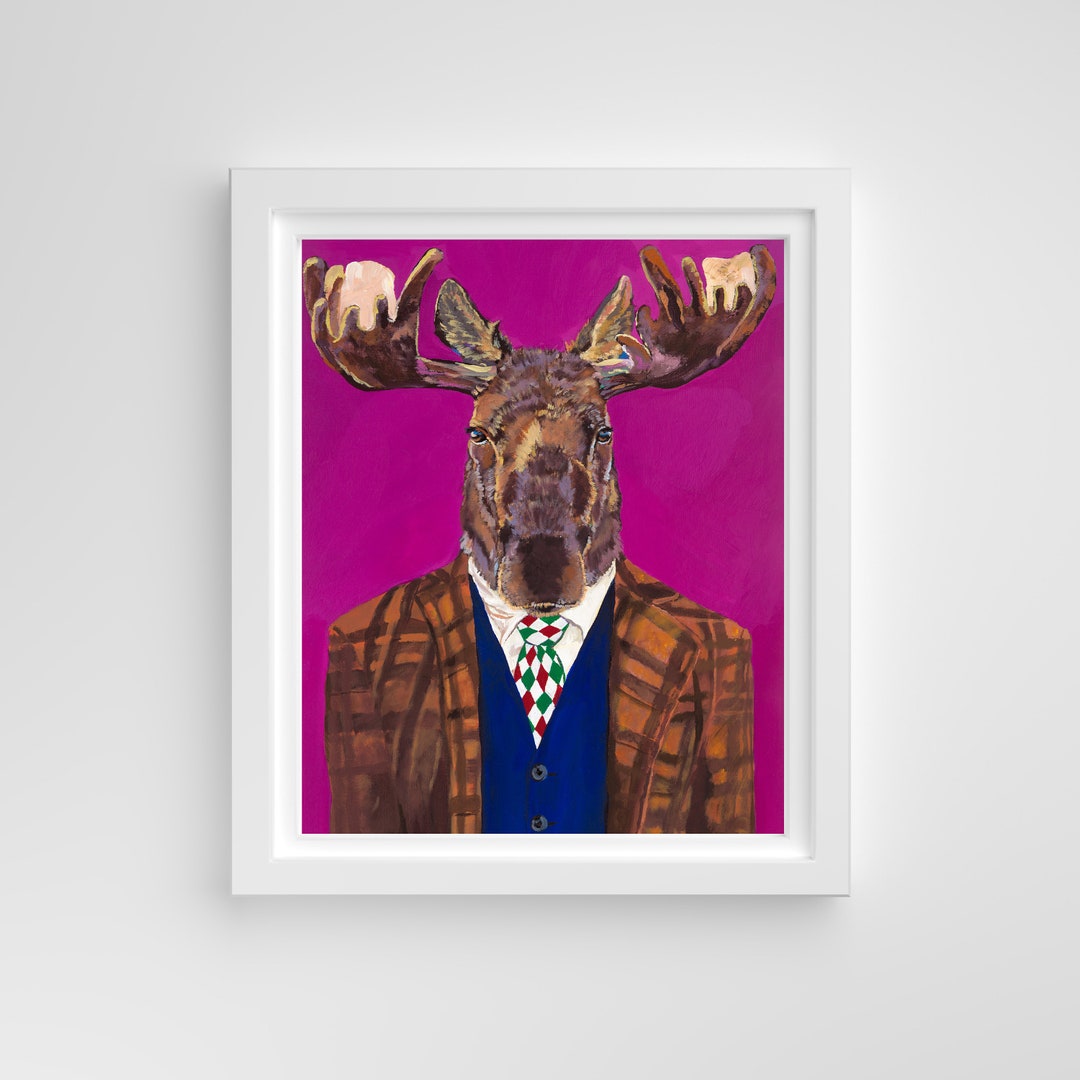 Moose Art Print, Moose in a Suit, Moose Wearing Clothes, Handsome Moose ...